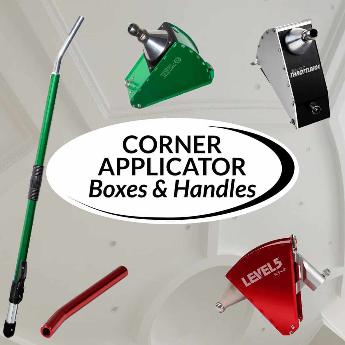 Corner Applicator Boxes and Handle — Pro Plaster Products